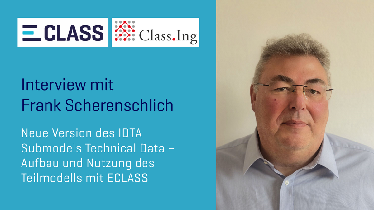 Neue Version des IDTA Submodels Technical Data - Aufbau und Nutzung des Teilmodells mit ECLASS ...