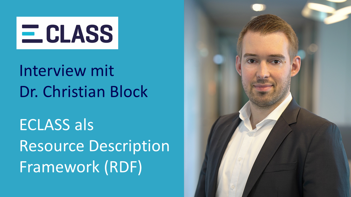Dr. Christian Block im Interview: ECLASS als RDF - ECLASS